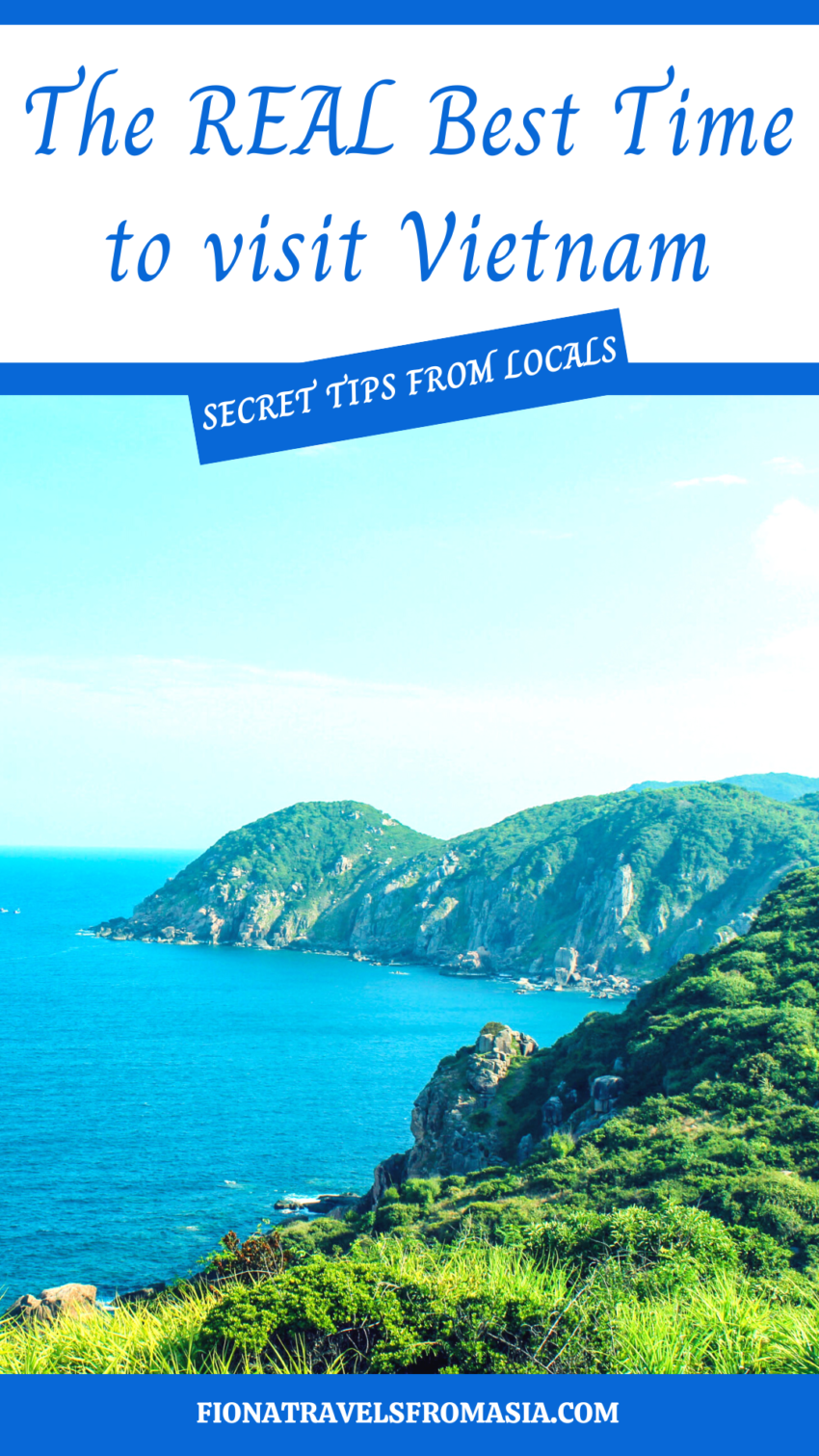 The Real Best Time to Visit Vietnam (Secret Local Tips) - Fiona Travels ...